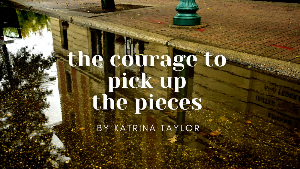 The Courage to Pick up the Pieces — The Arise Movement