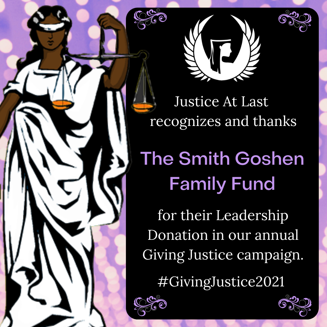 Justice At Last is Excited to Announce a New Leadership Donation ...