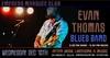 Evan Thomas Blues Band — Visit Vallejo