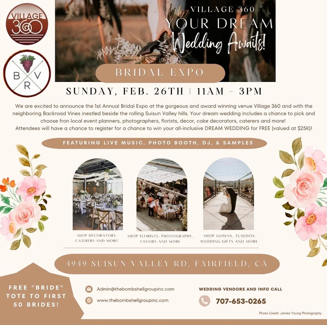 Village 360 FREE Bridal Expo in Suisun Valley — Visit Vallejo