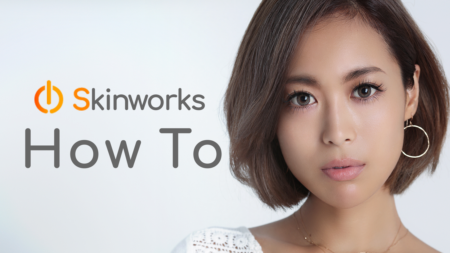 Skinworks スキンワークス — digitalbigmo