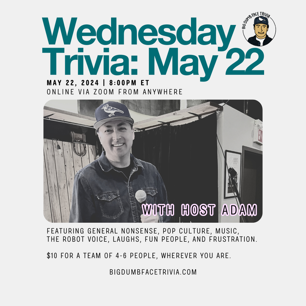 Big Dumb Face Trivia Online Store — Big Dumb Face Trivia Services