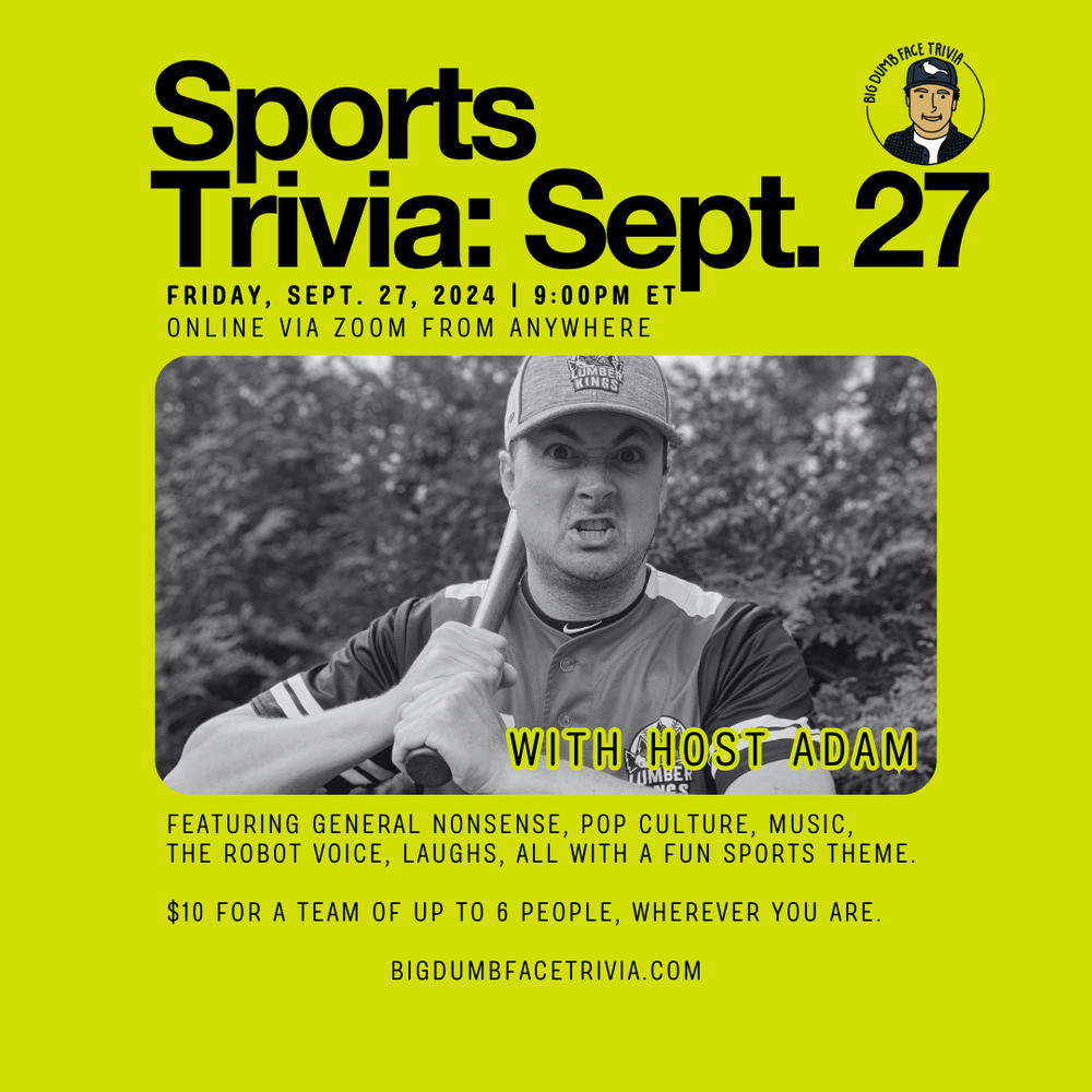 Upcoming Trivia Events — Big Dumb Face Trivia Services
