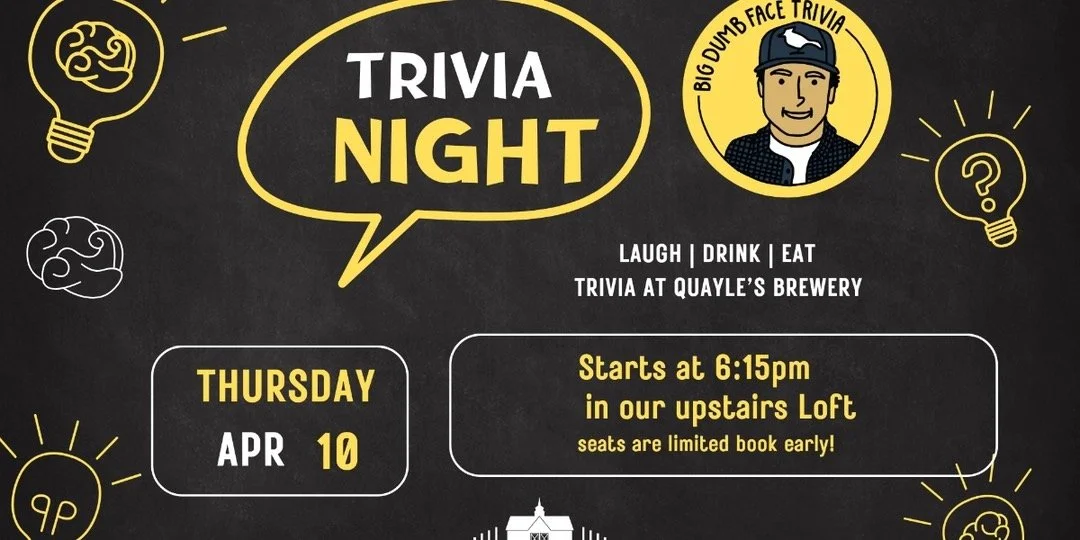 Quayle’s Brewery Trivia — Big Dumb Face Trivia Services