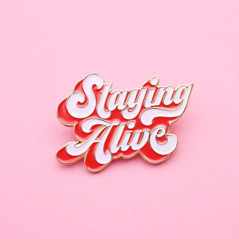PIN | STAYING ALIVE — Domestica | Indie Handmade Gifts