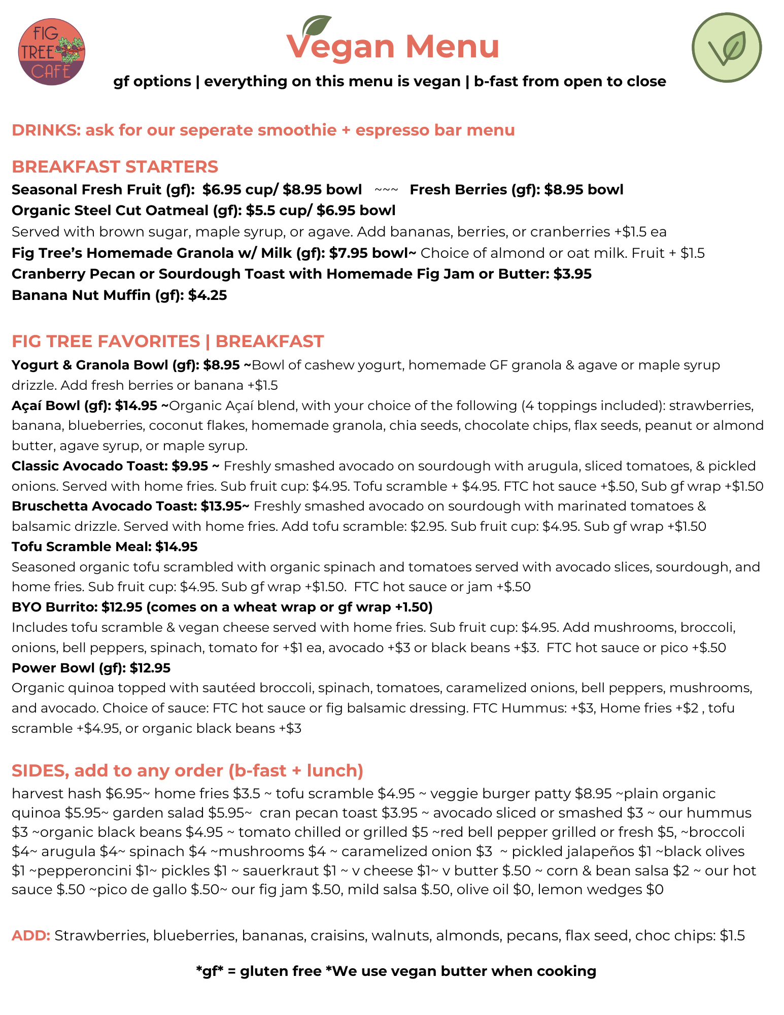 Vegan (gf friendly) Menu — Fig Tree Cafe