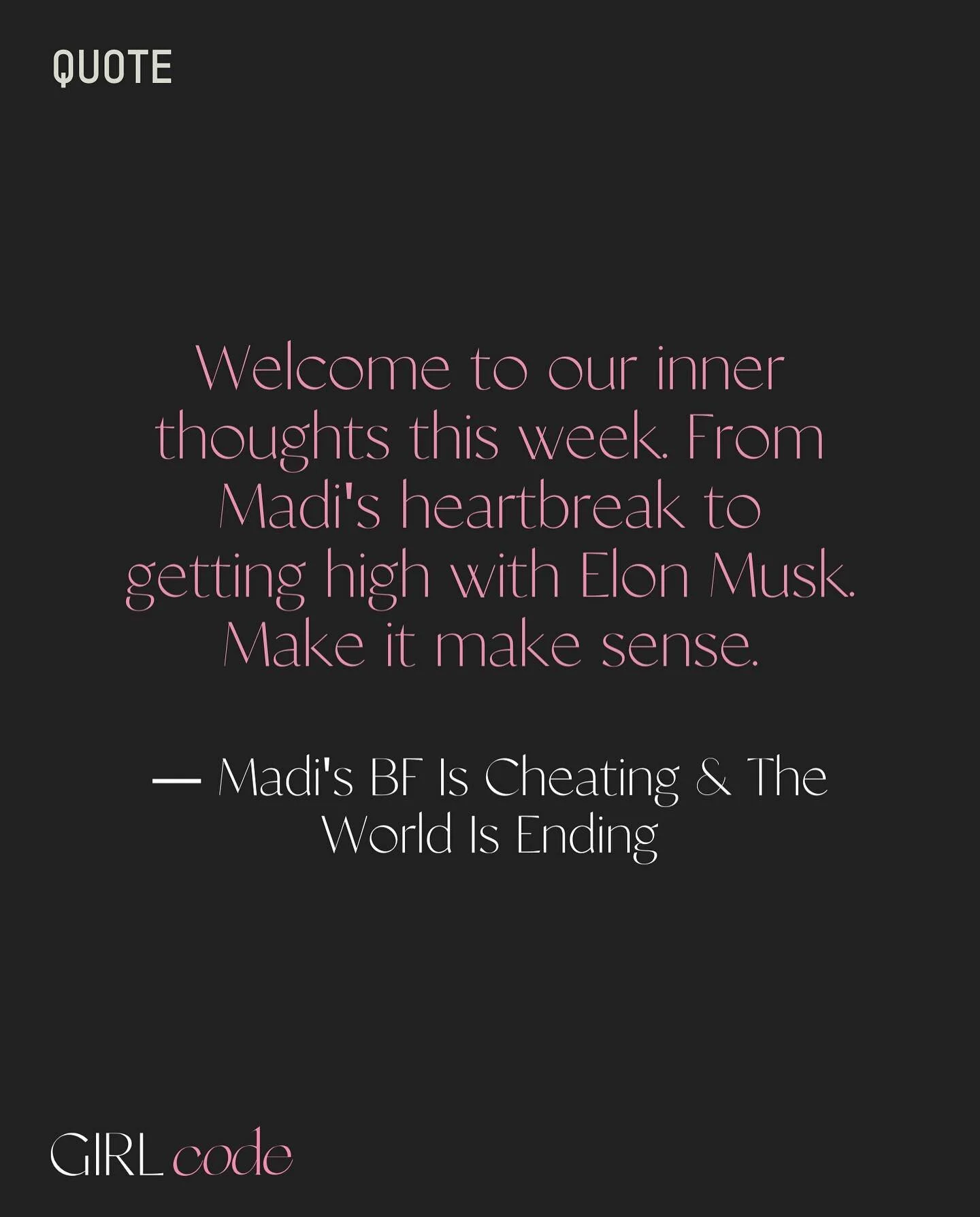 Girl Code Quotes