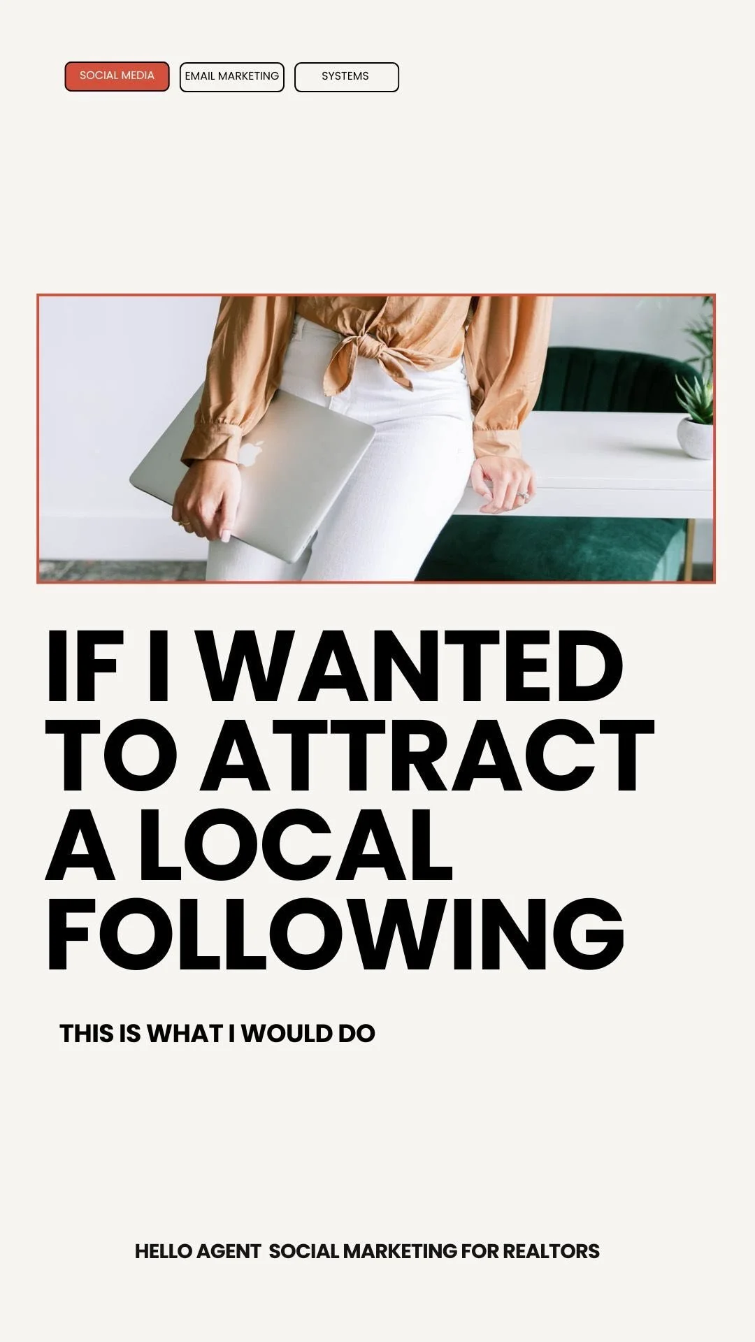 Hello Agent Social: Marketing for Real Estate Agents