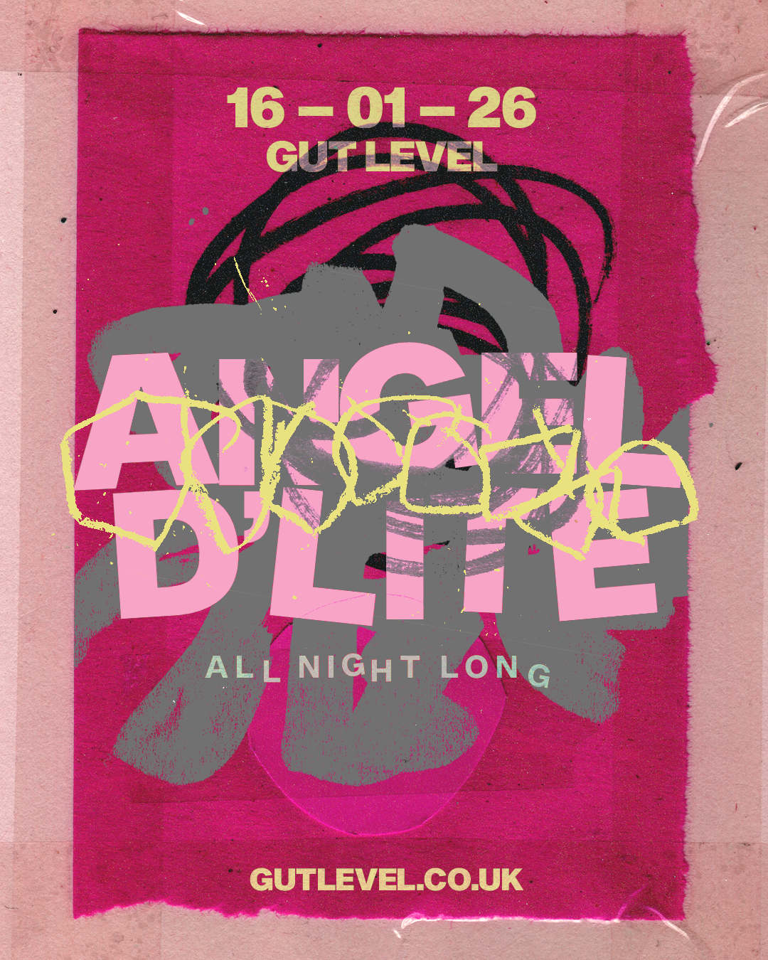 16/01: Club Night - Angel D'lite [All Night Long] — GUT LEVEL