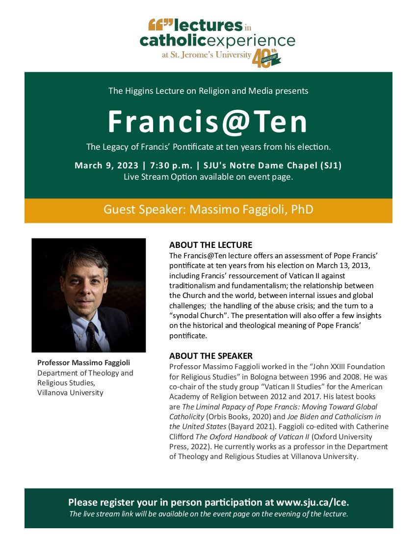 Francis@10: The Legacy of Francis’ Pontificate 10 years from his ...
