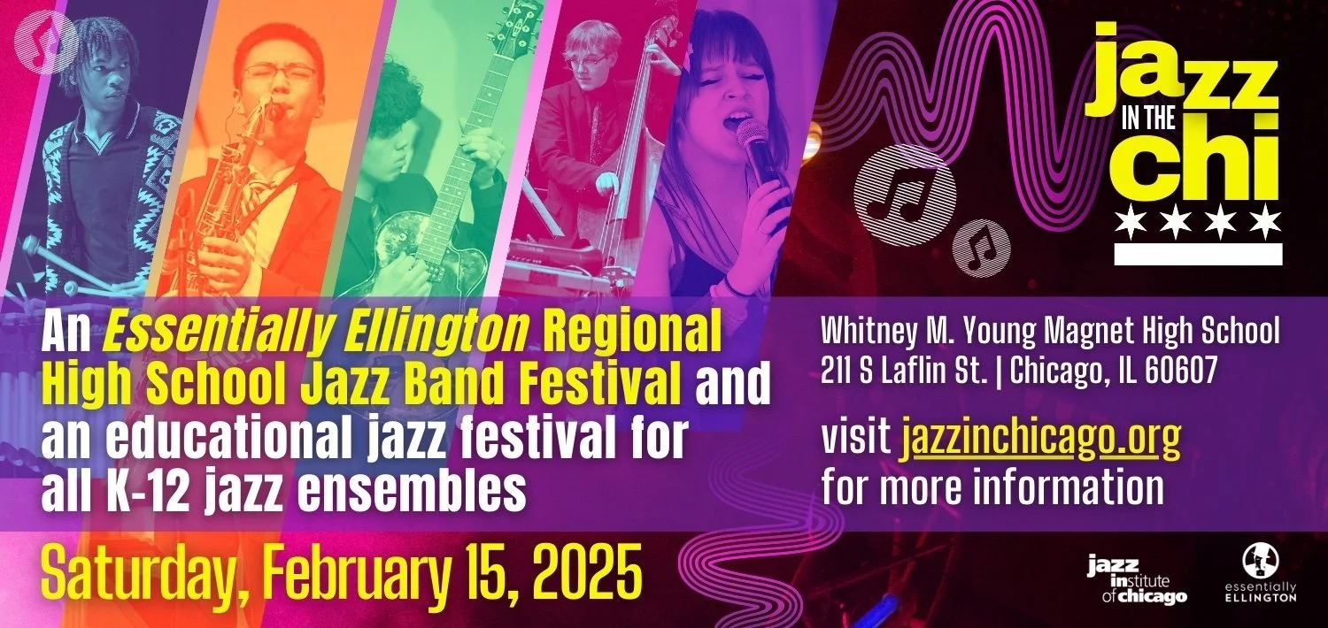 Jazz In the Chi Festival — Jazz Institute of Chicago