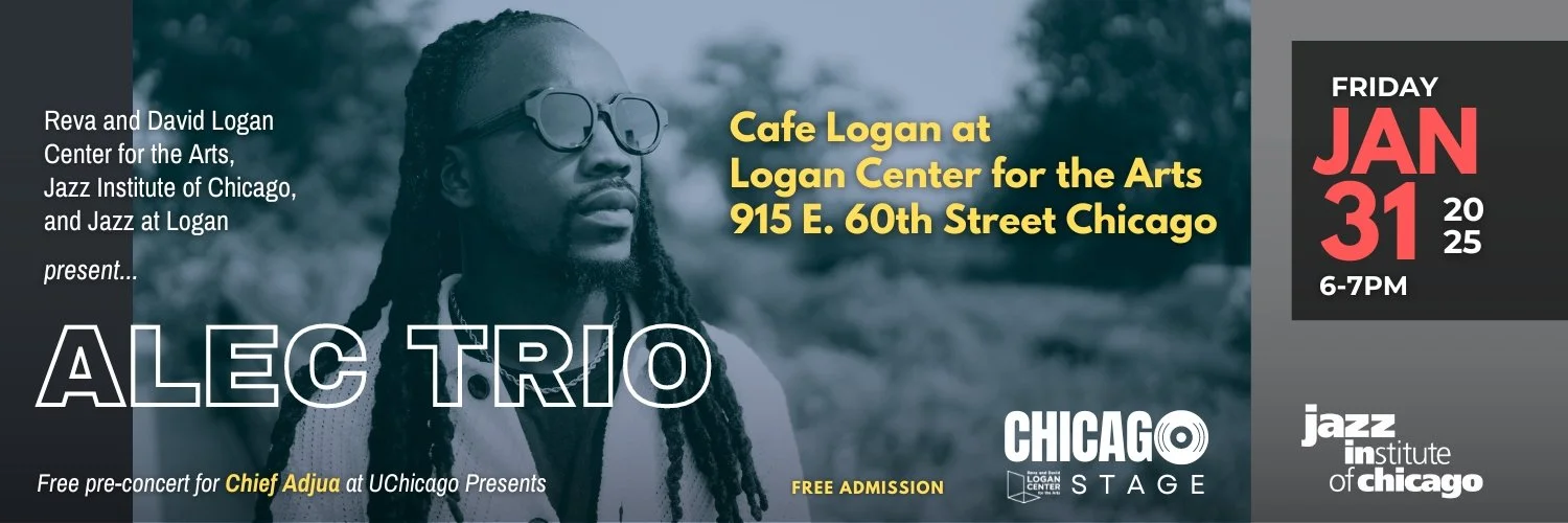 Alec Trio at Chicago Stage at Cafe Logan — Jazz Institute of Chicago