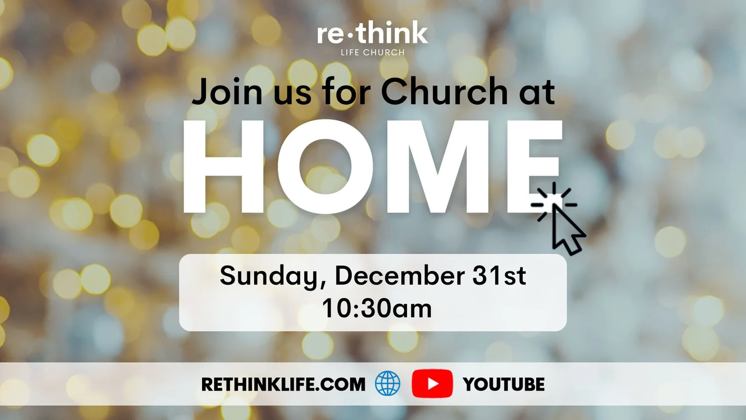 Church At Home — Rethink Life Church