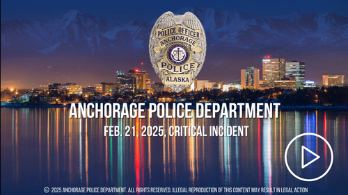 Video Releases — Anchorage Police Department