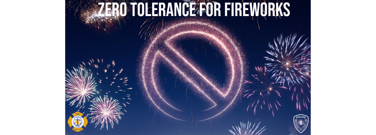 Zero Tolerance for Fireworks — Anchorage Police Department