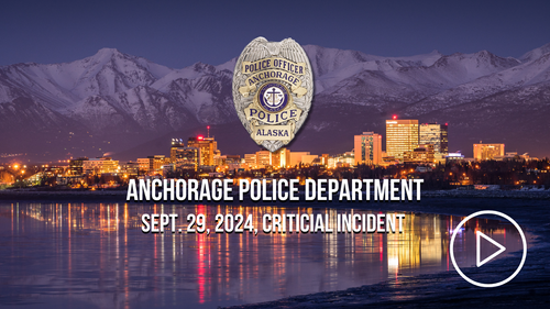 Video Releases — Anchorage Police Department