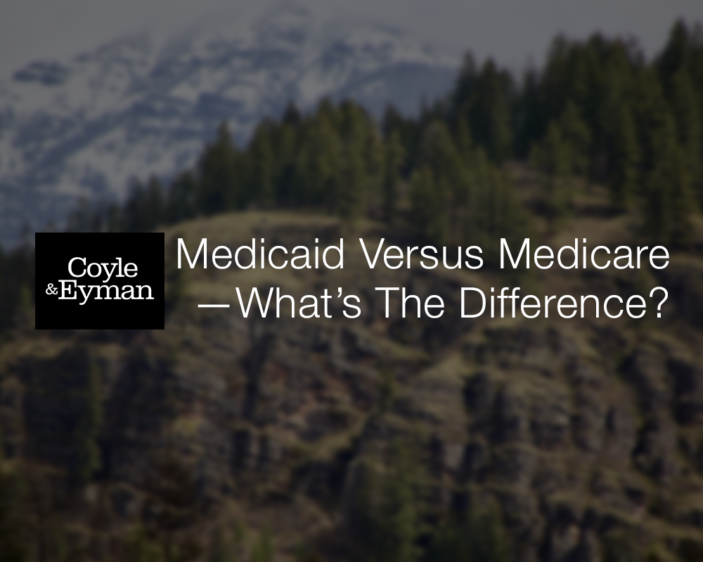 Blog — Coyle & Eyman Elder Law