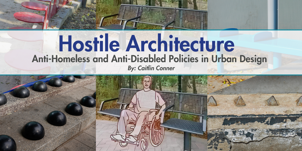 Hostile Architecture: A Design Against Humanity — Be More Adaptive