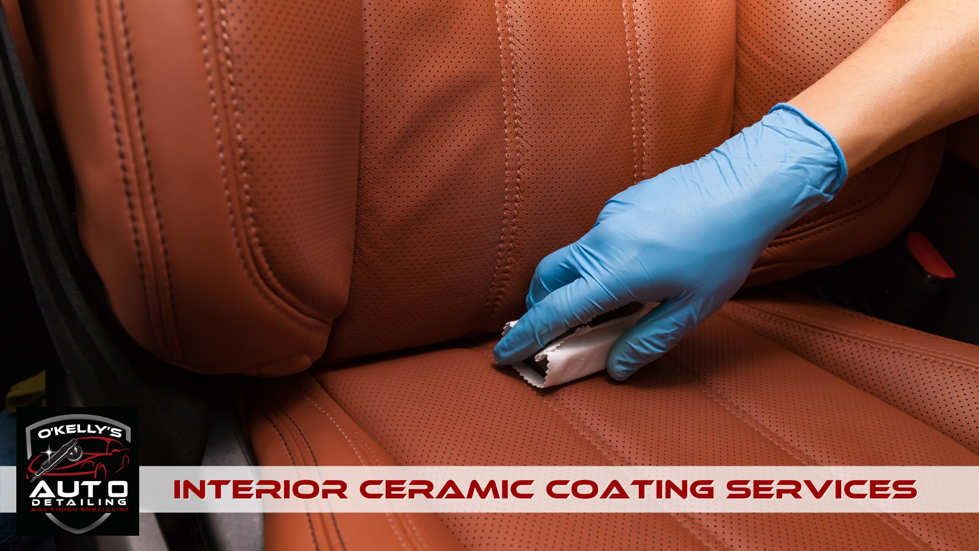 Interior Ceramic Coatings | Georgia | O'Kelly's Auto Detailing