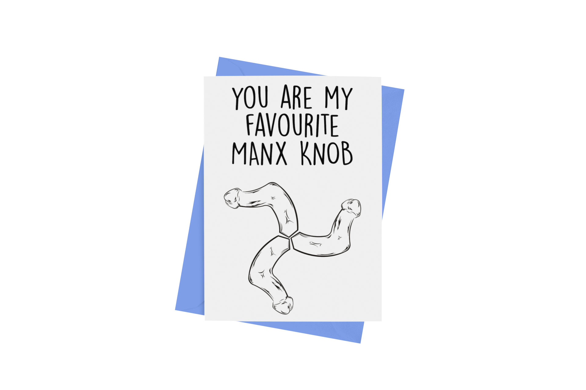 You are my favourite Manx knob | Greetings Card — Manx Nostalgia