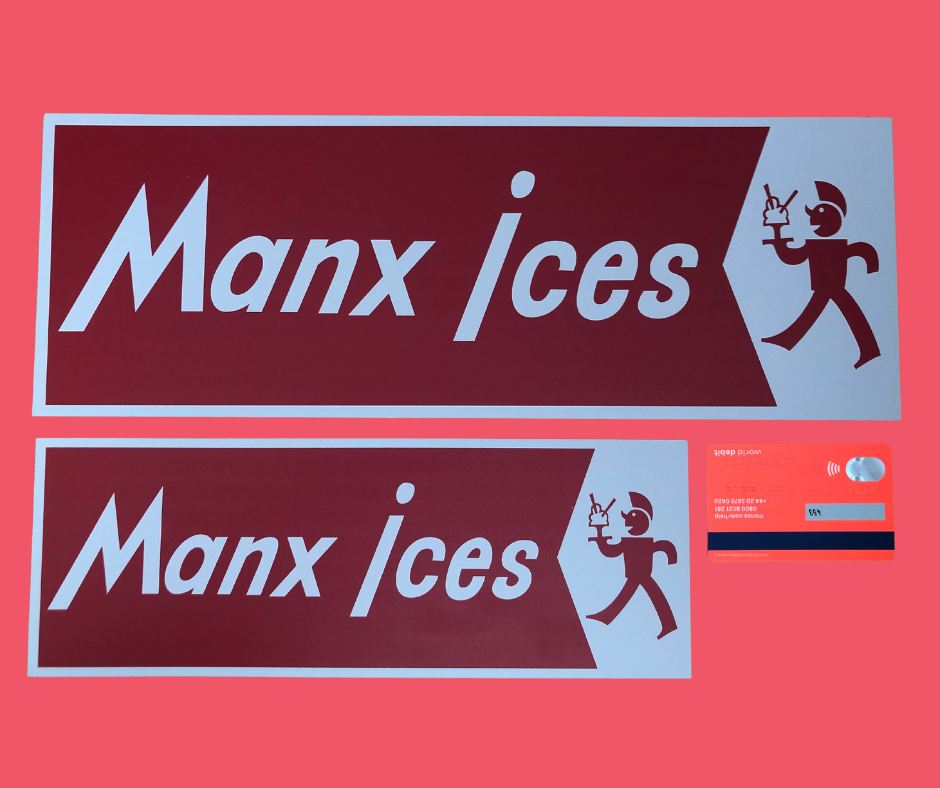 Manx Ices signs - available in 2 sizes — Manx Nostalgia