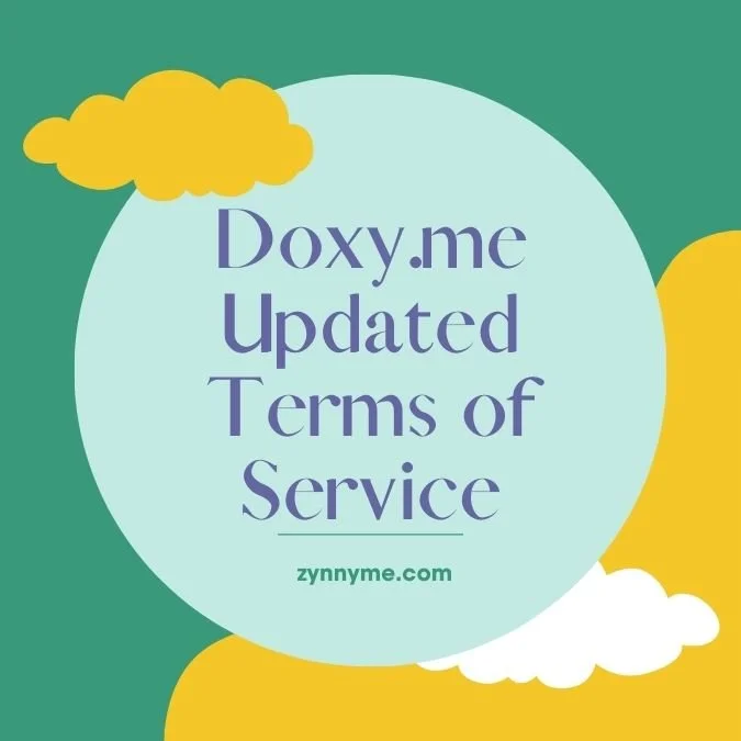 Doxy.me Terms of Service What Users Need to Know (Employees and/or Owners)