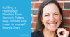 Building a Psychology Practice from Scratch: Take a leap of faith and ...