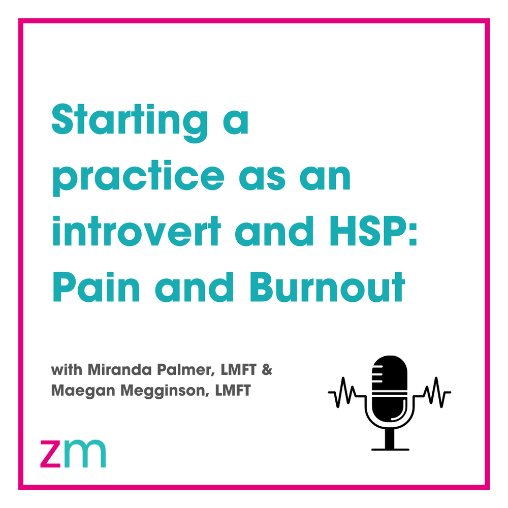 Pain and Burnout in Private Practice: Starting a Practice as an HSP and ...