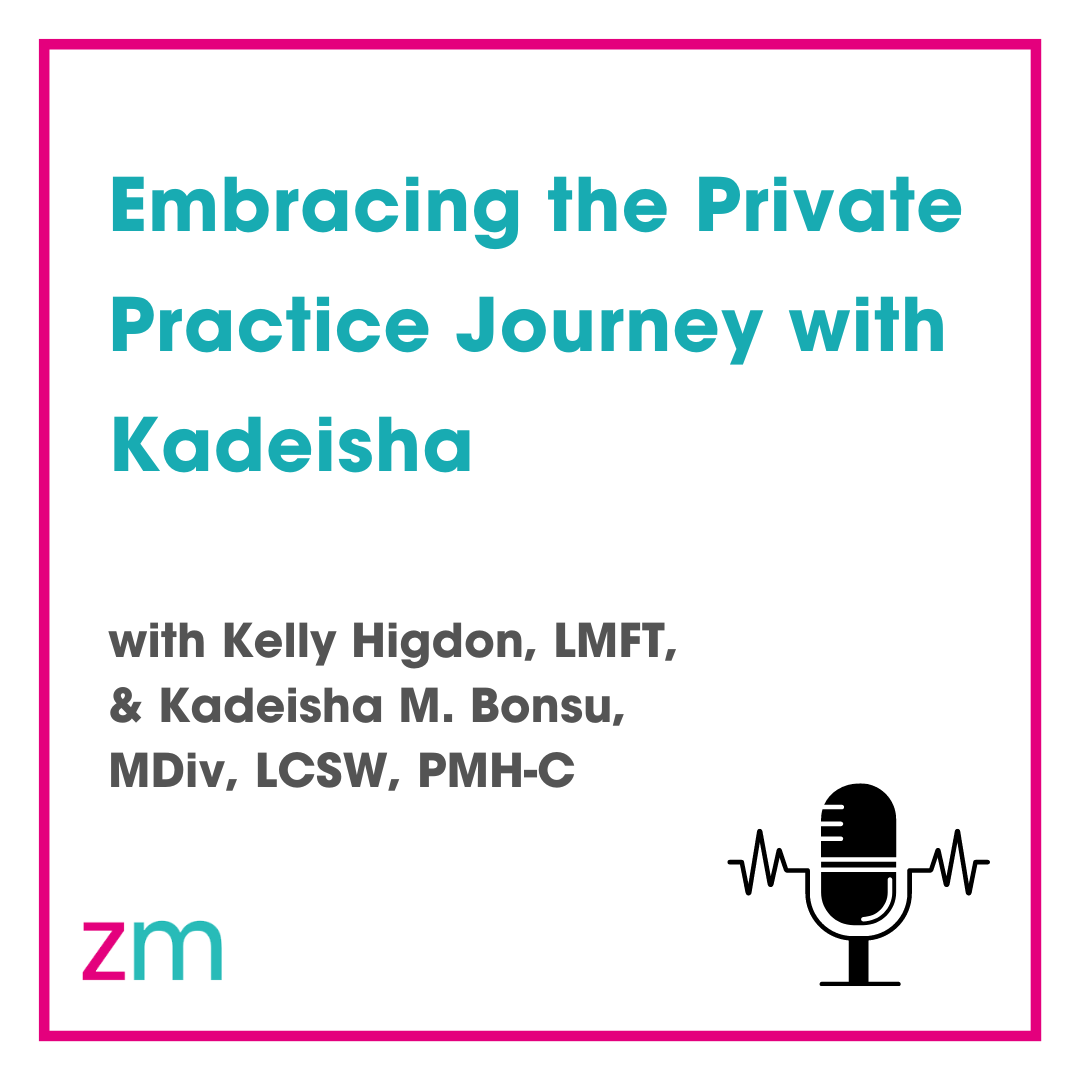 Embracing the Private Practice Journey with Kadeisha