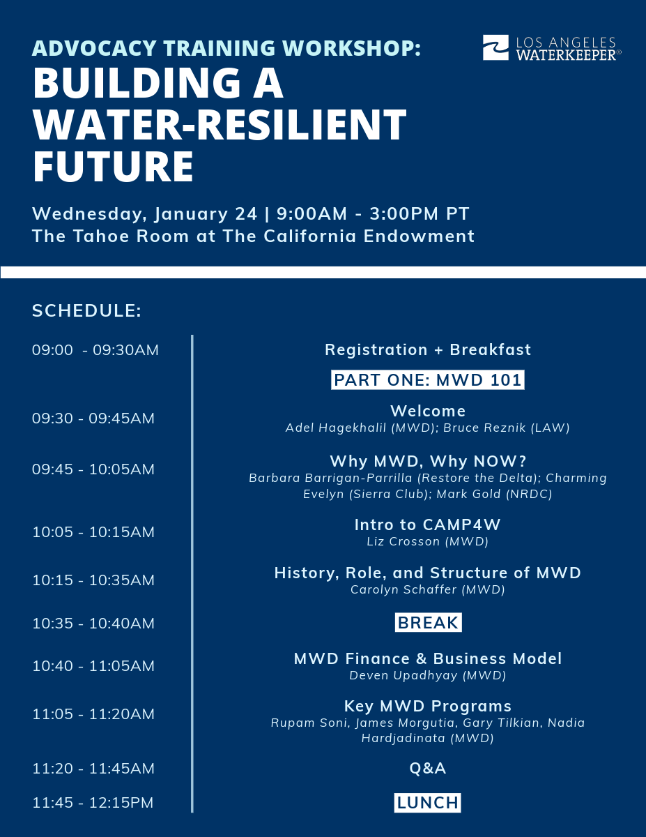 MWD Advocacy Training Workshop: Building a Water-Resilient Future — LAWaterkeeper | LA River ...