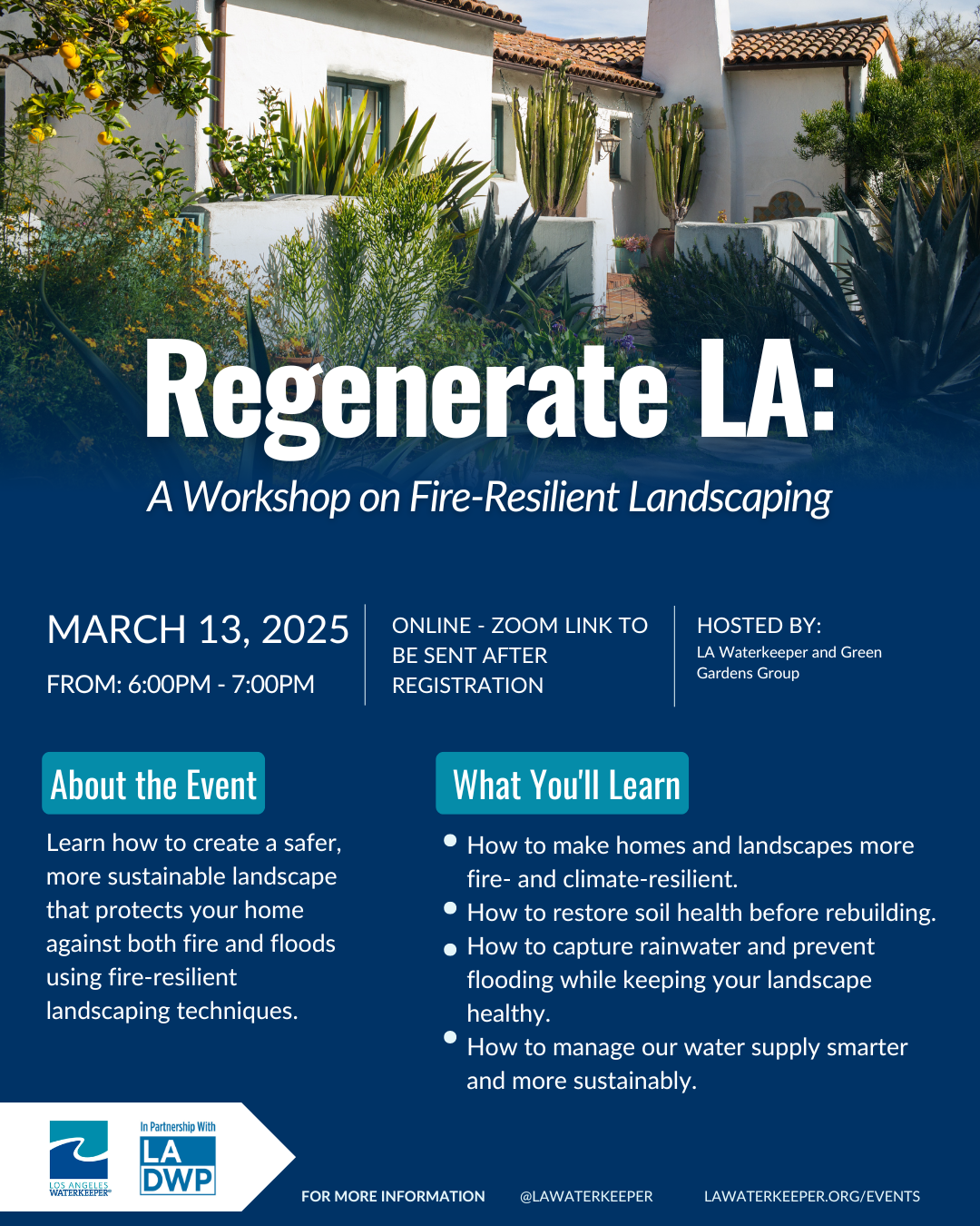 Regenerate LA: A Workshop on Fire-Resilient Landscaping — LAWaterkeeper | LA River Restoration ...