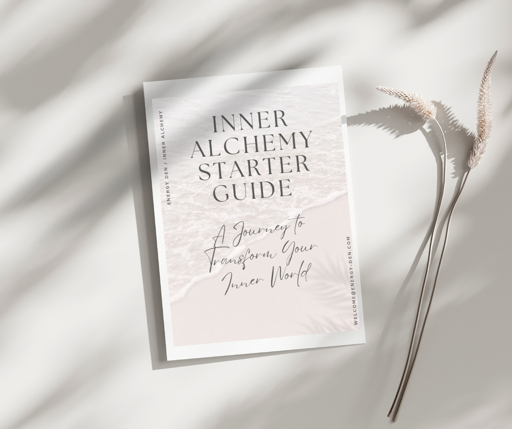 Inner Alchemy Start Guide — Energy Den | Reclaim Your Energy ...