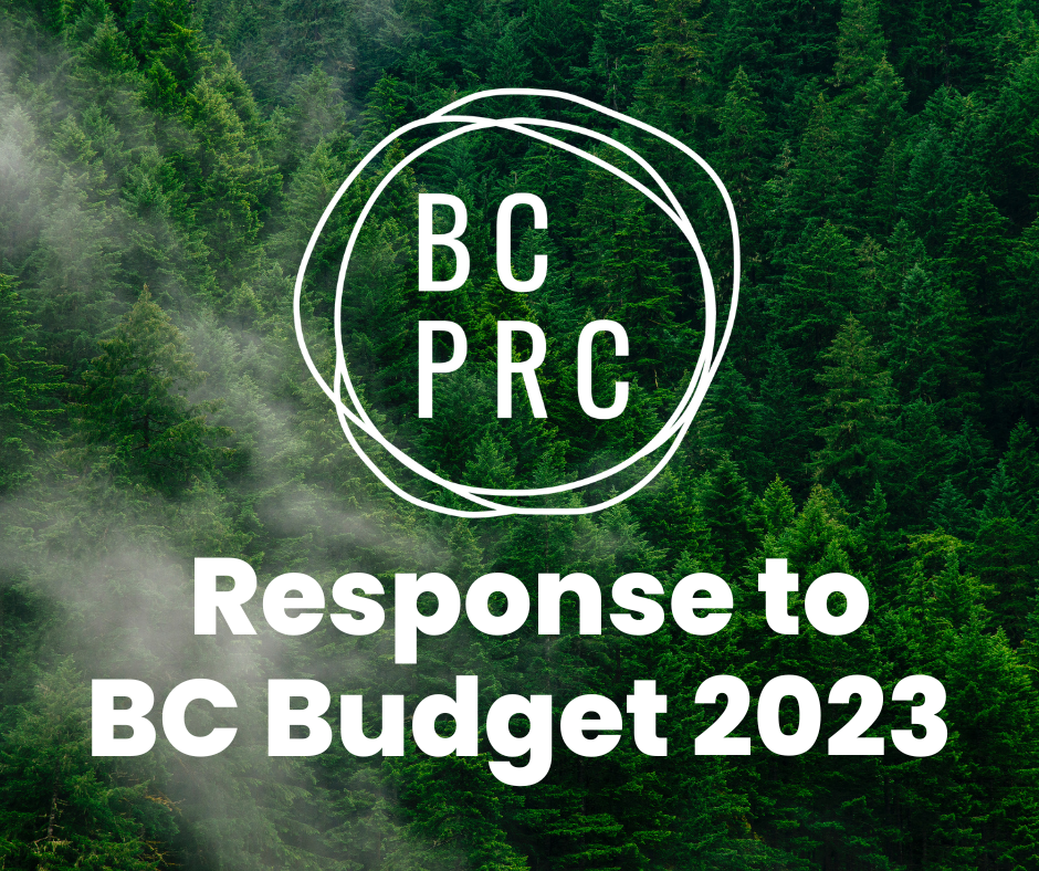 BCPRC’s Response to 2023 BC Budget — BC Poverty Reduction Coalition