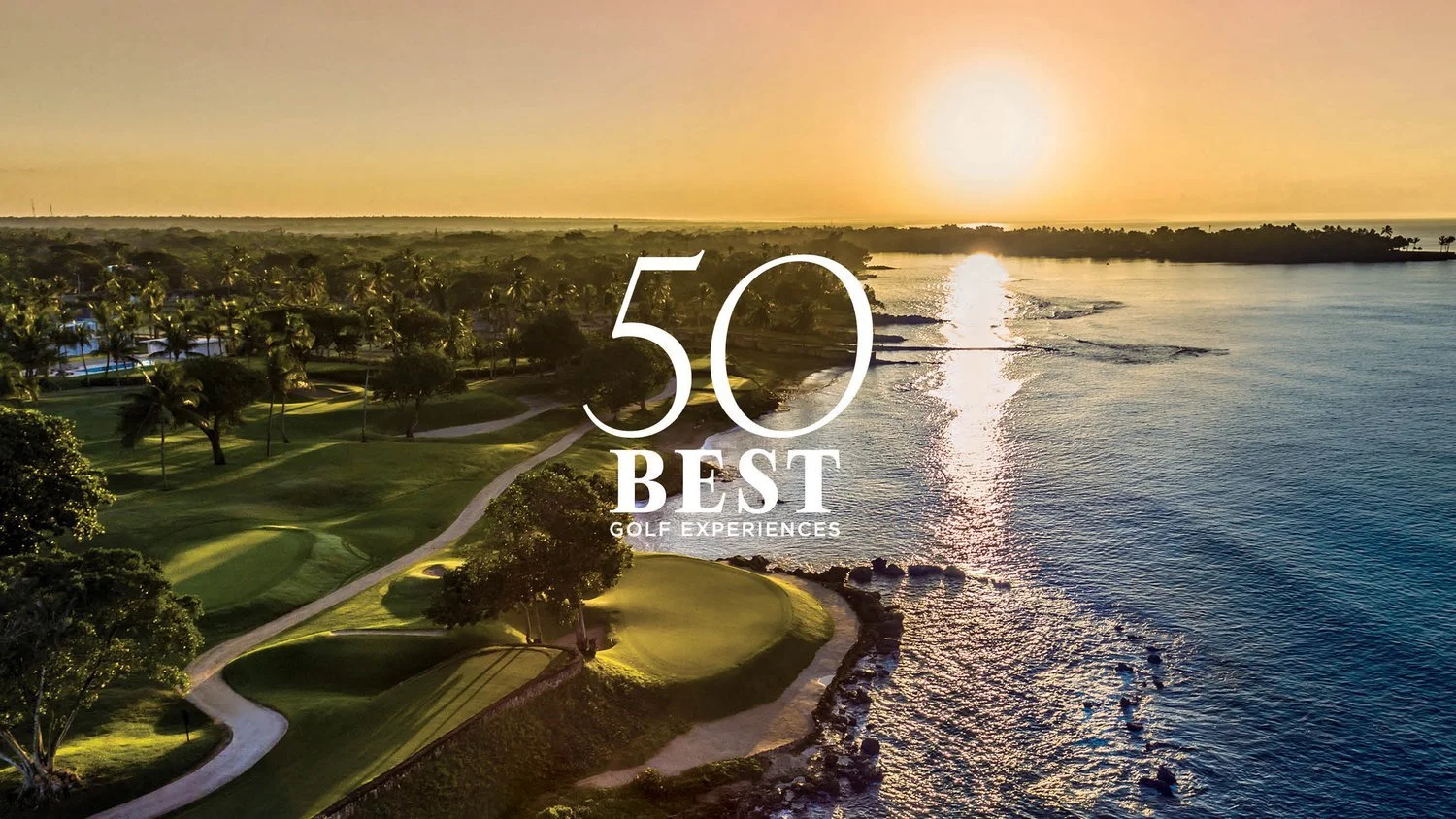 The 50 Best Golf Experiences Sports Travel Group