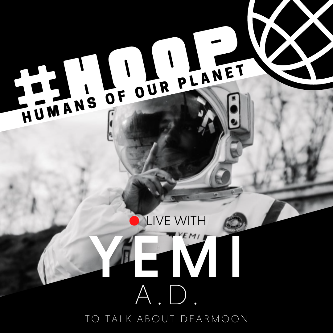 Human’s of Our Planet: Yemi A.D. — Space for Humanity