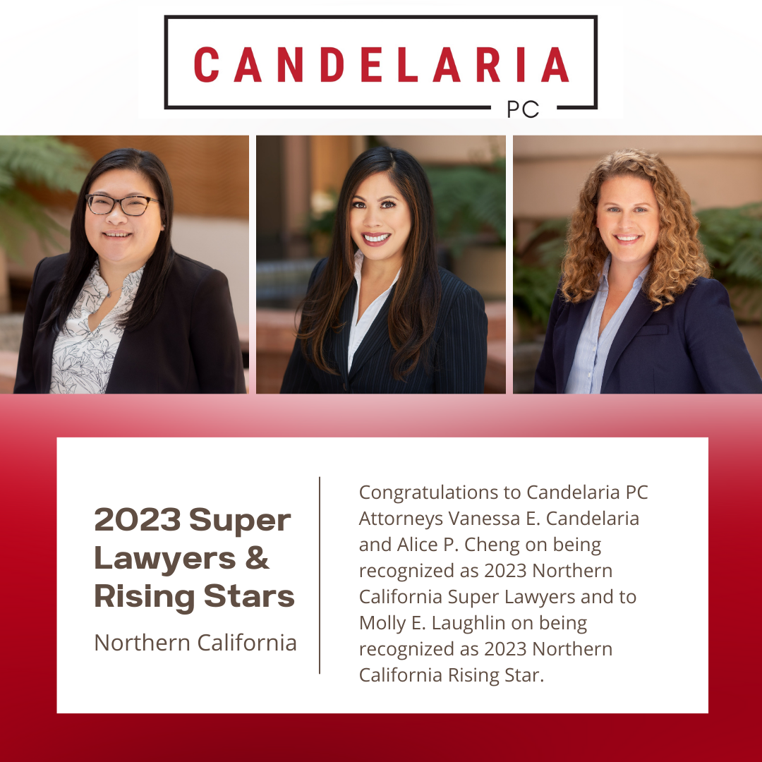 2023 Northern California Super Lawyers and Rising Star Recognition — Candelaria LLP Family Law ...