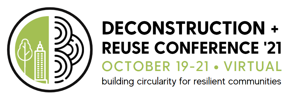 Annual Deconstruction + Reuse Conference — Build Reuse