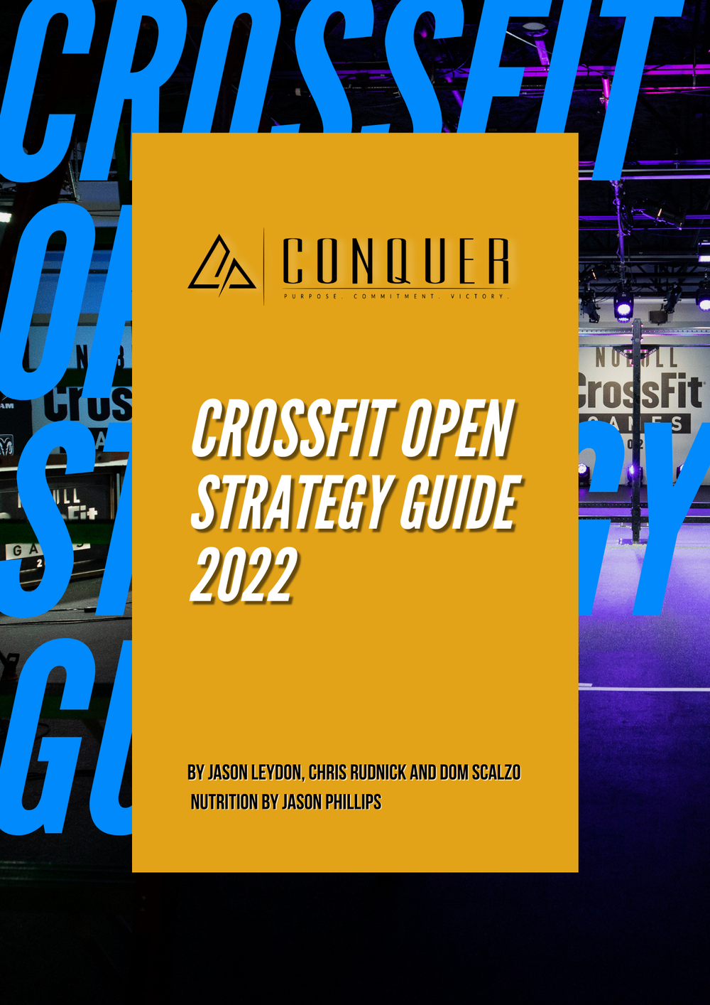 2022 CrossFit Open Strategy Guide — Conquer Athlete