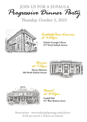 Progressive Dinner Party — Eufaula Heritage Association