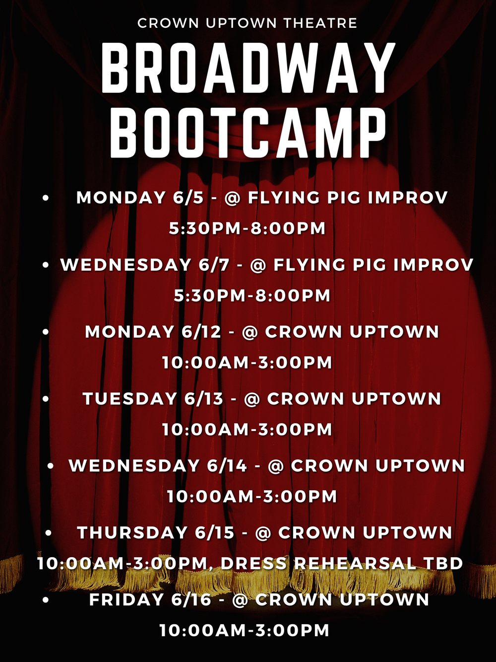 Broadway Bootcamp — Crown Uptown Theatre