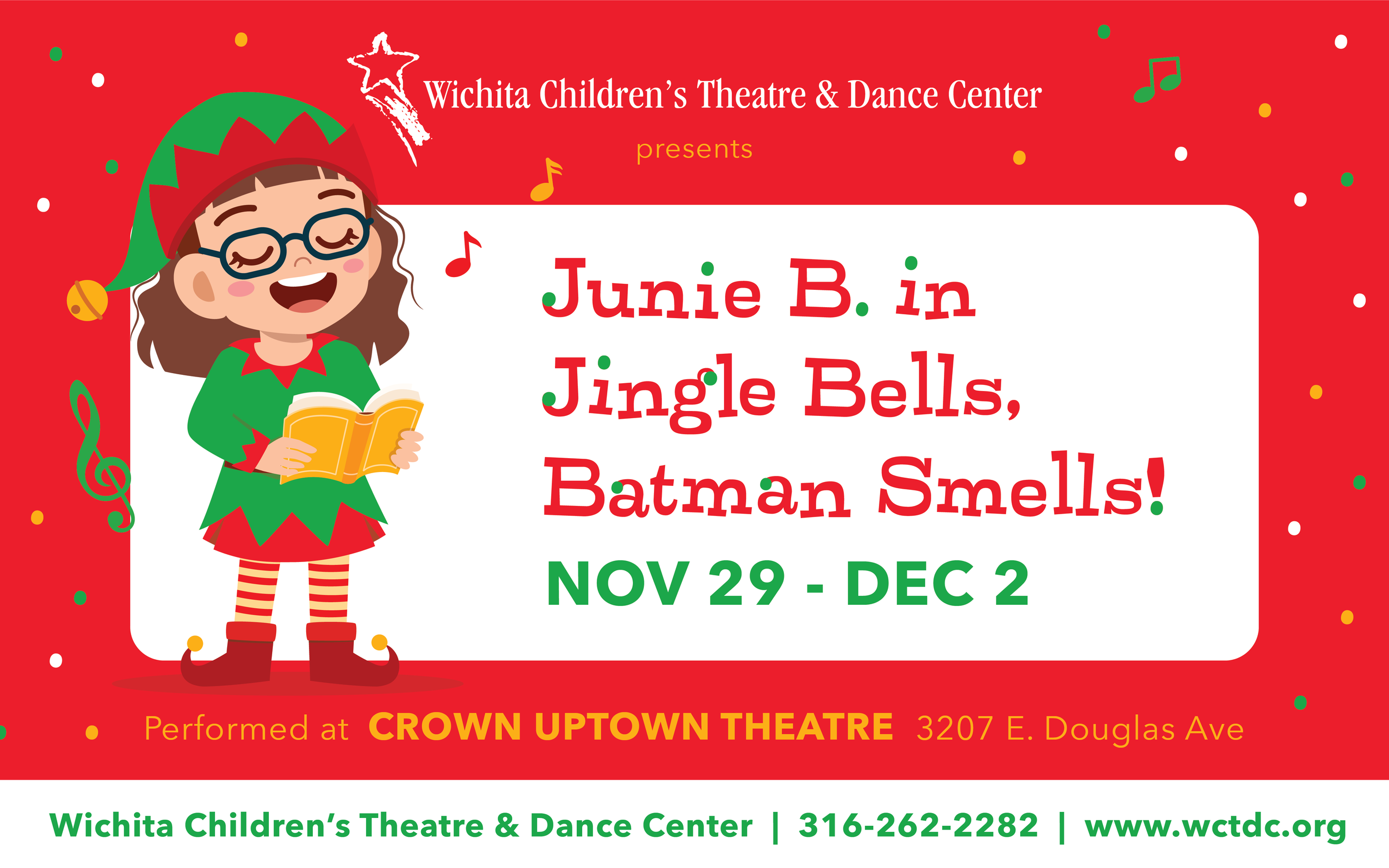 Junie B. in Jingle Bells, Batman Smells! — Crown Uptown Theatre