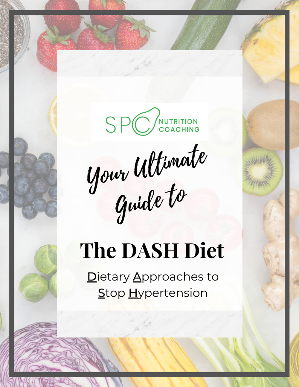 High Blood Pressure and the DASH Diet — SPC Nutrition Coaching