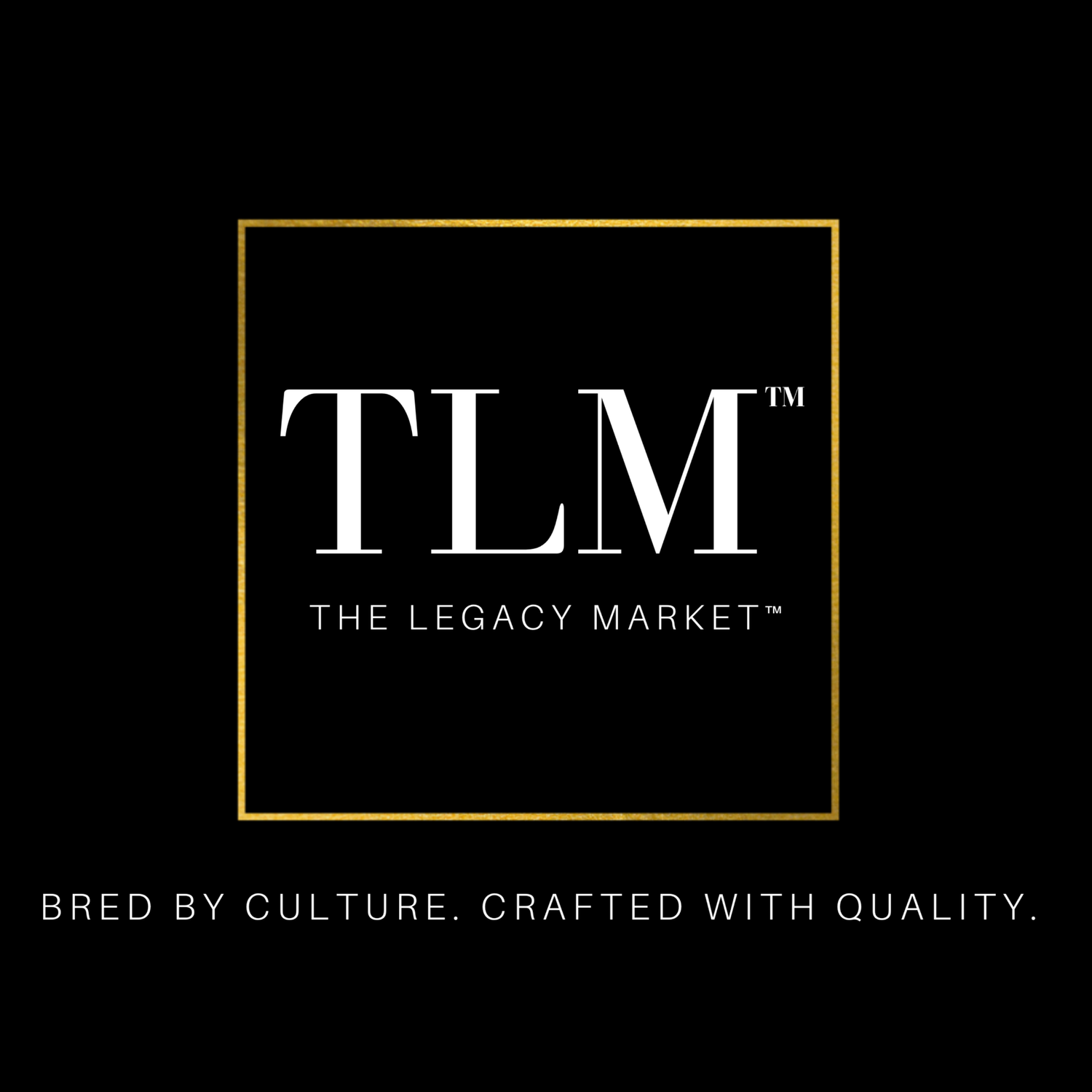 The Legacy Market™