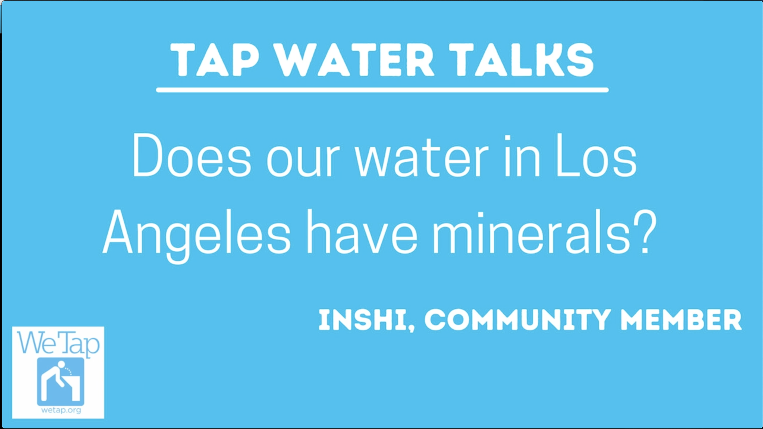 Tap Water Talk EP 2 — WeTap.org