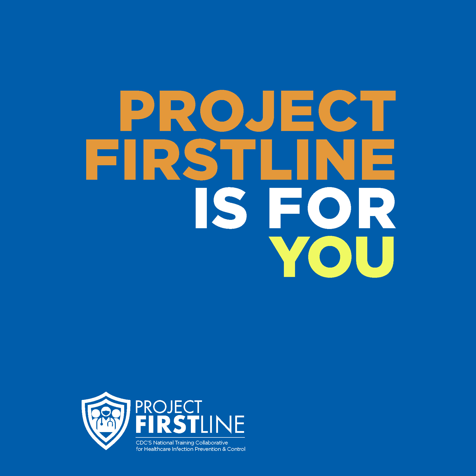 Project Firstline