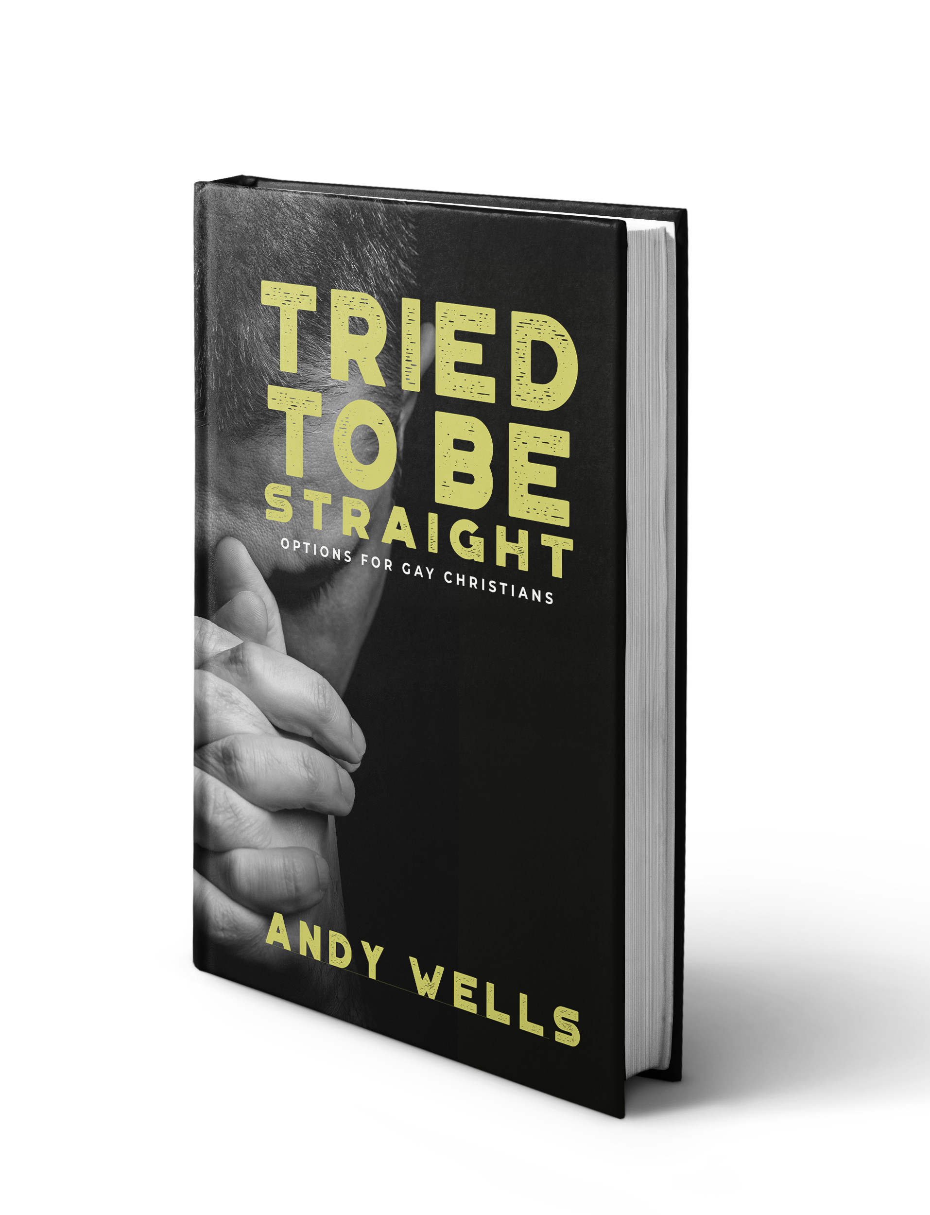 Tried to Be Straight - Options for Gay Christians