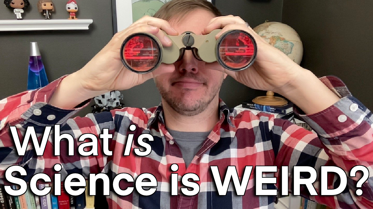 Science is Weird
