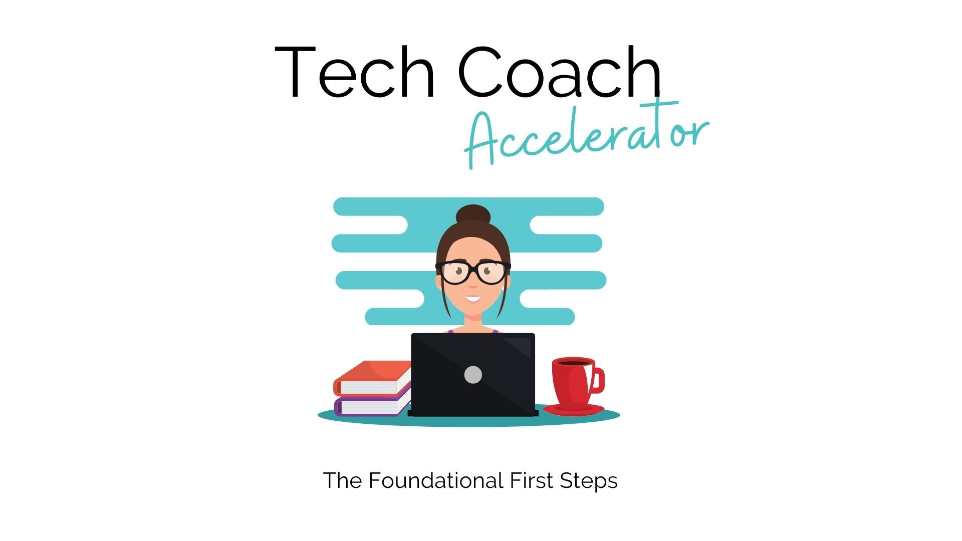 Tech Coach Accelerator — IntegratED Teacher