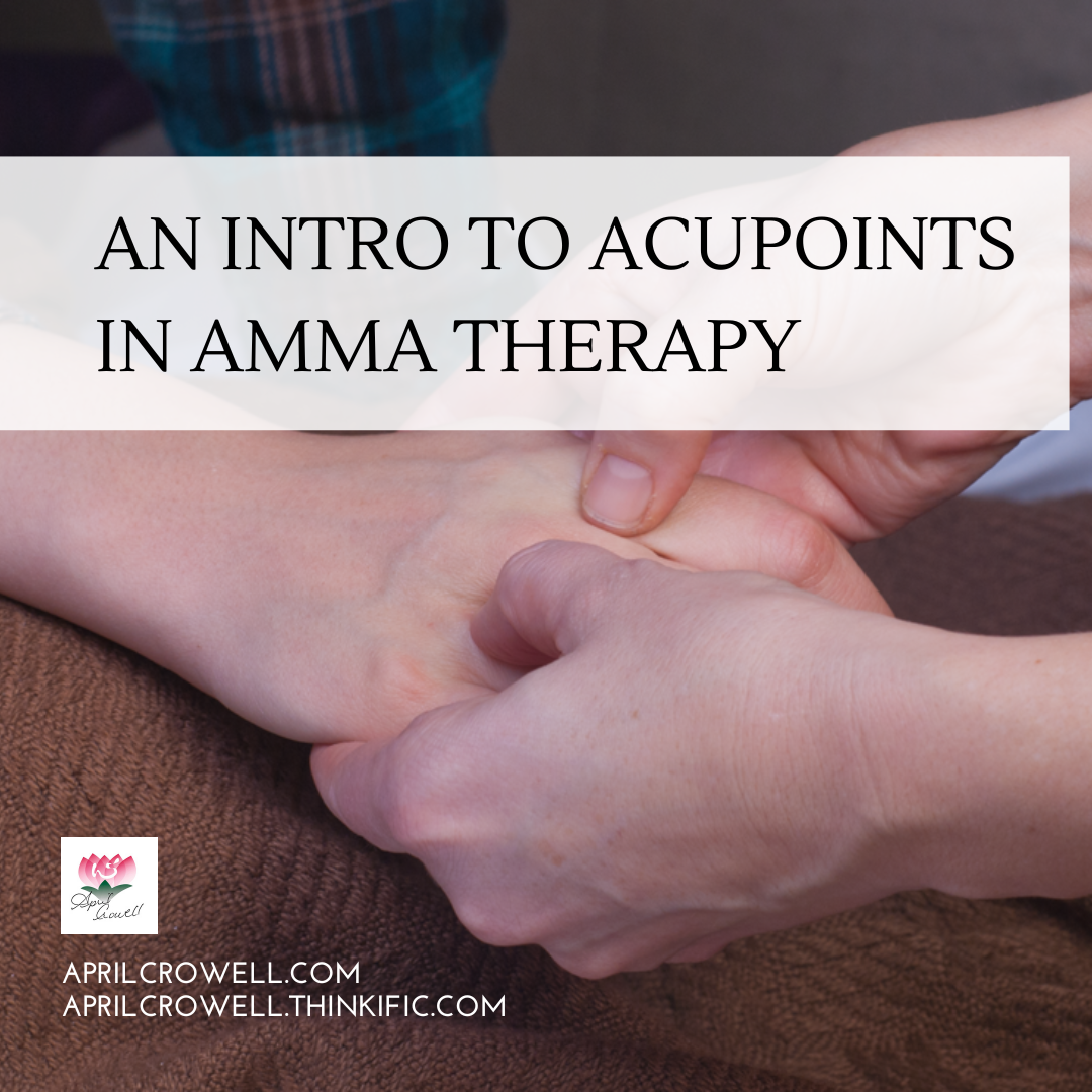 acupoints — Aprilcrowell.com