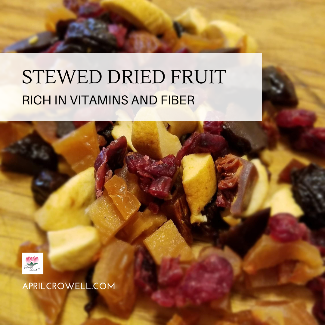 Stewed Dried Fruit — Aprilcrowell.com